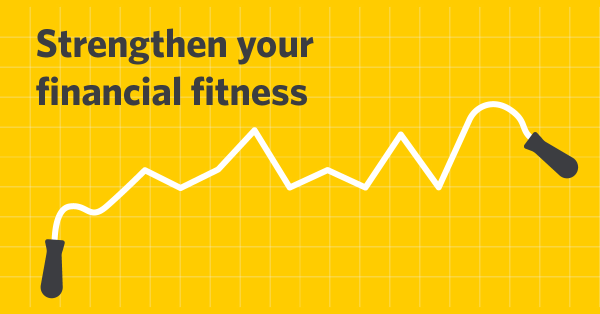 Financial fitness | Edward Jones